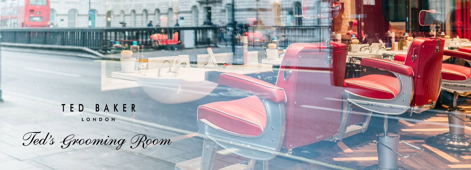 Ted's Grooming Room | Ted Baker Designer Menswear